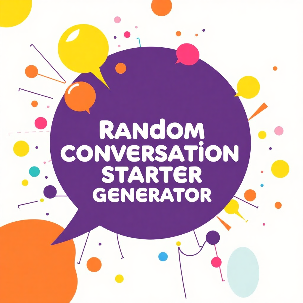 Best Random Conversation Starter Generator | Vondy
