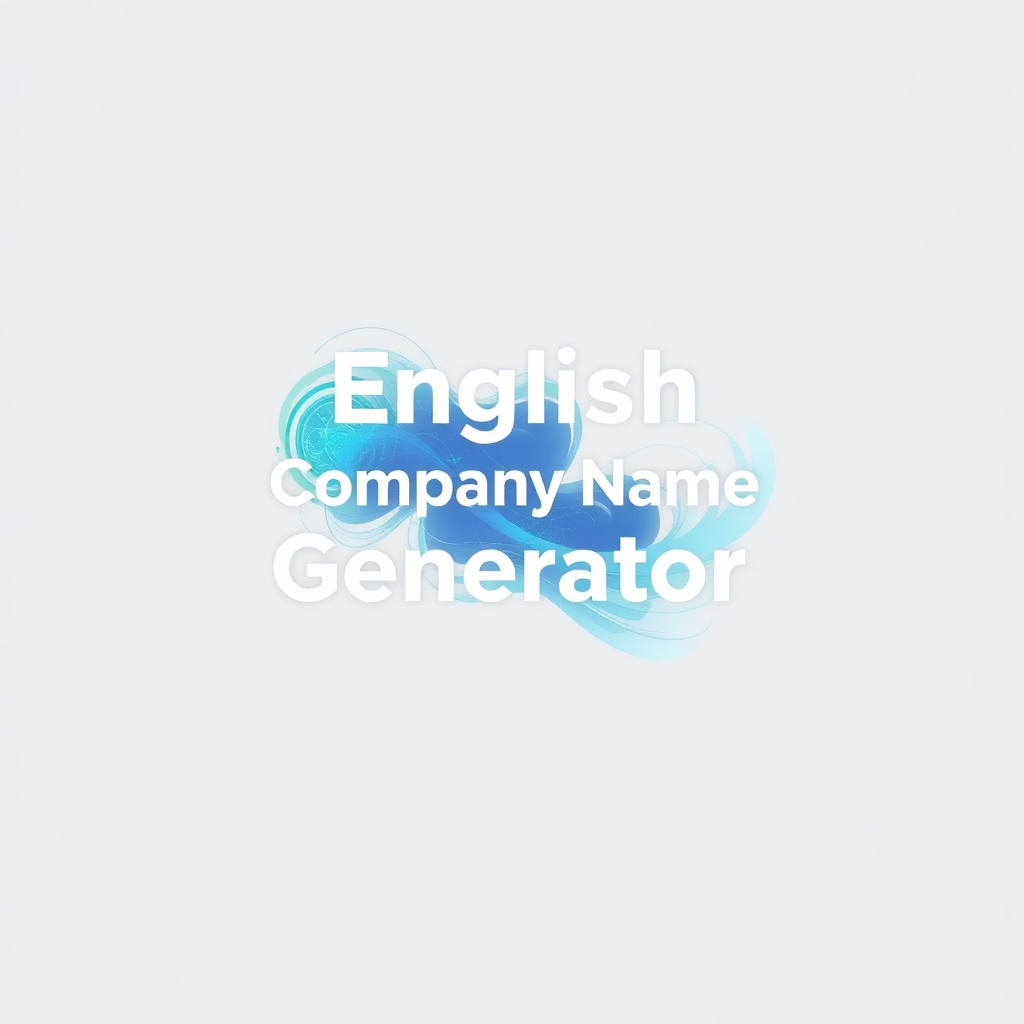 Best English Company Name Generator | Vondy