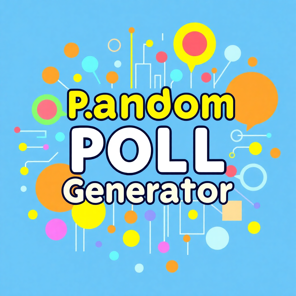 Best Random Poll Generator | Vondy